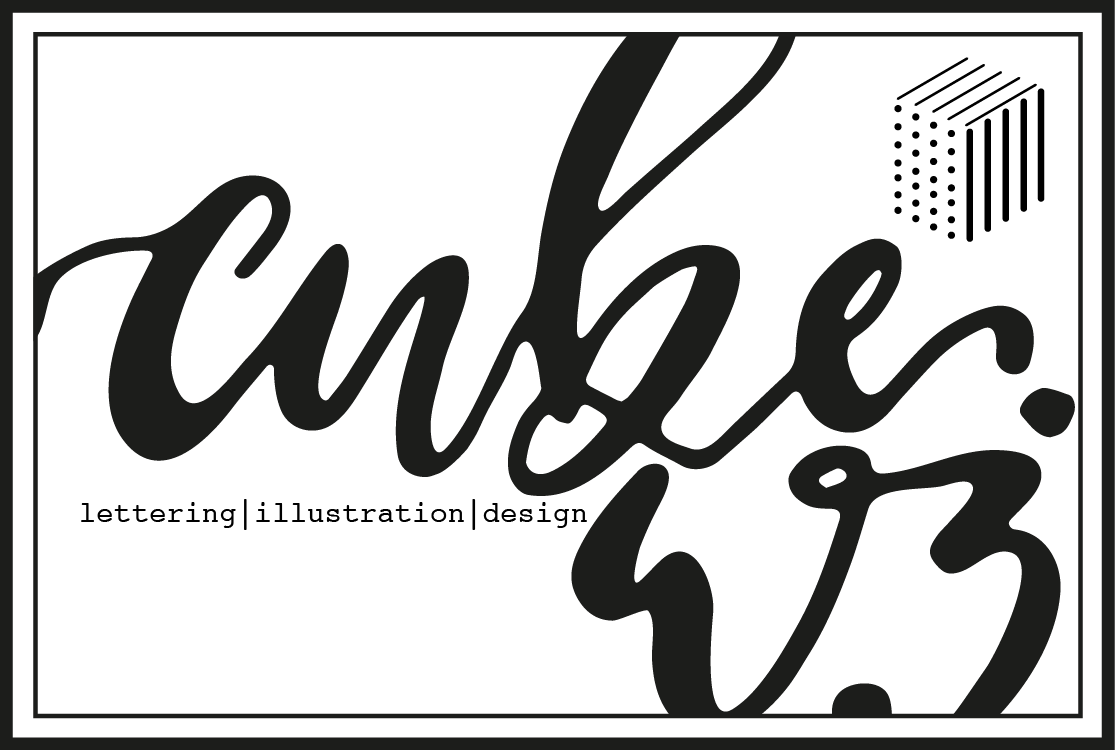 CUBE.W3 - lettering | illustration | design